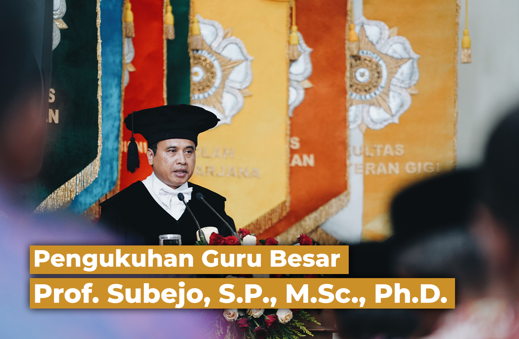 Inauguration of Prof. Subejo as Professor at Gadjah Mada University ...